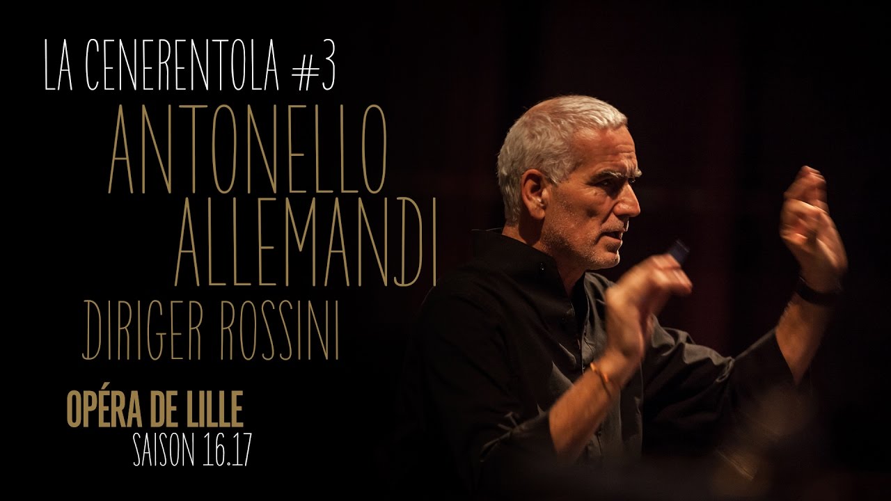 La Cenerentola - Antonello Allemandi : diriger Rossini - YouTube
