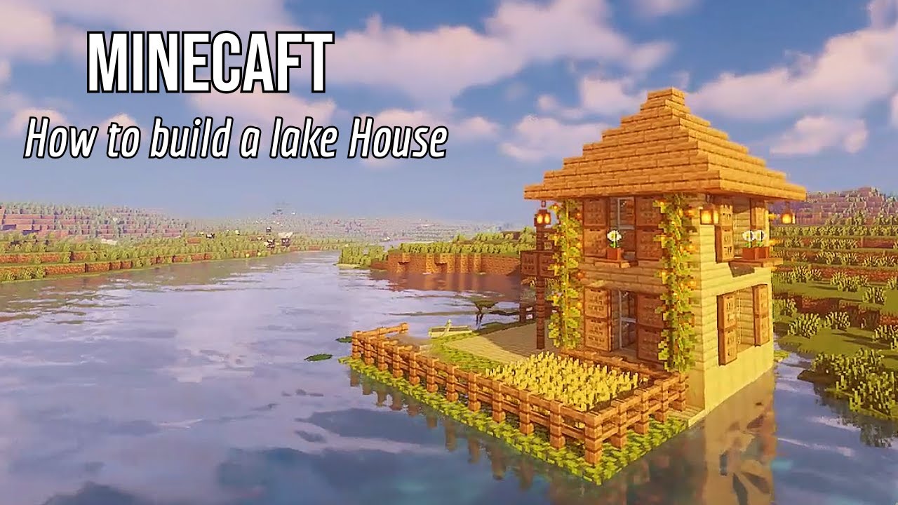 How to build a lake House // Minecraft Tutorial - YouTube