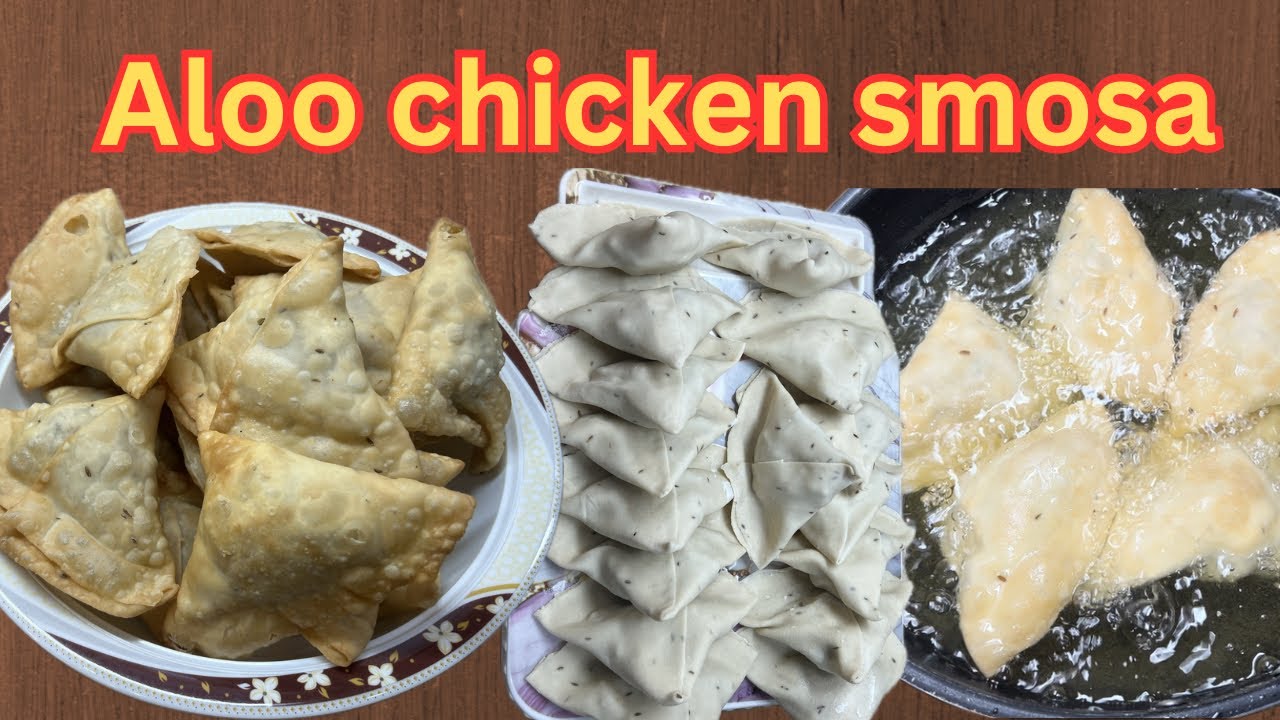 Street Style Aloo Chicken Smosa Recipe | 2025 Remzan Special Recipe ...