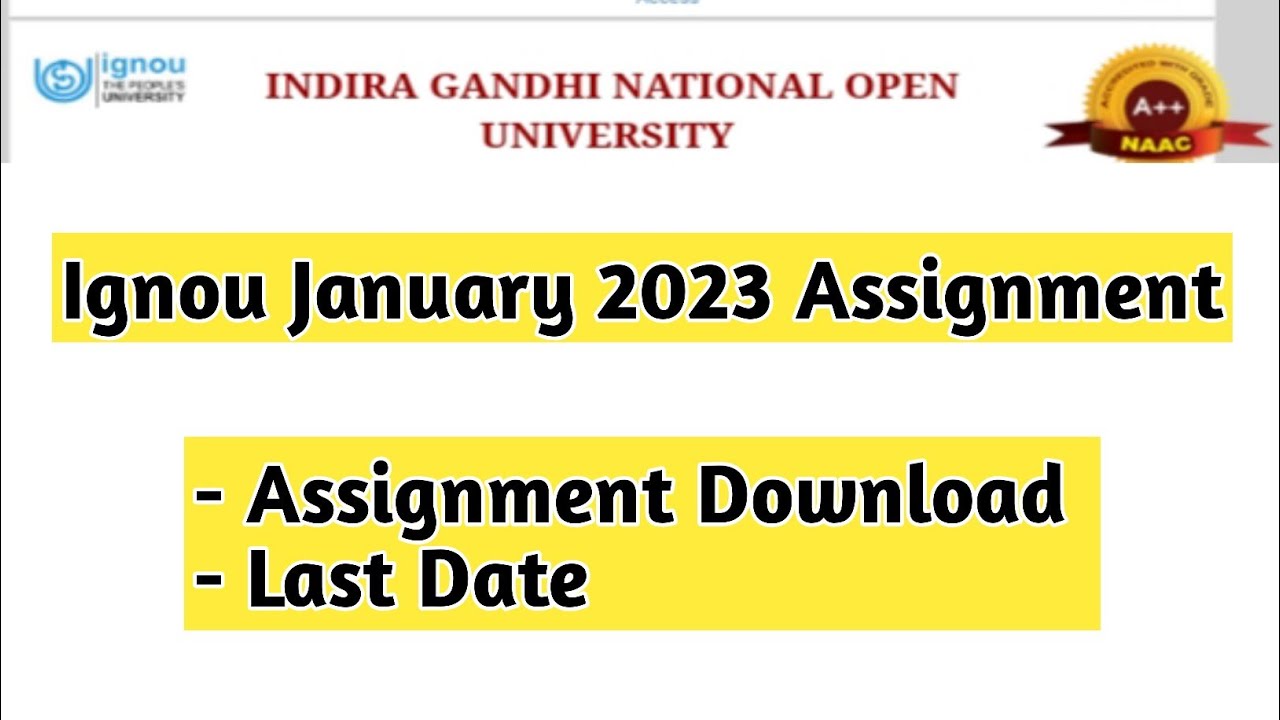 Ignou January 2023 Assignment Submission Last Date | Mister Ignou # ...