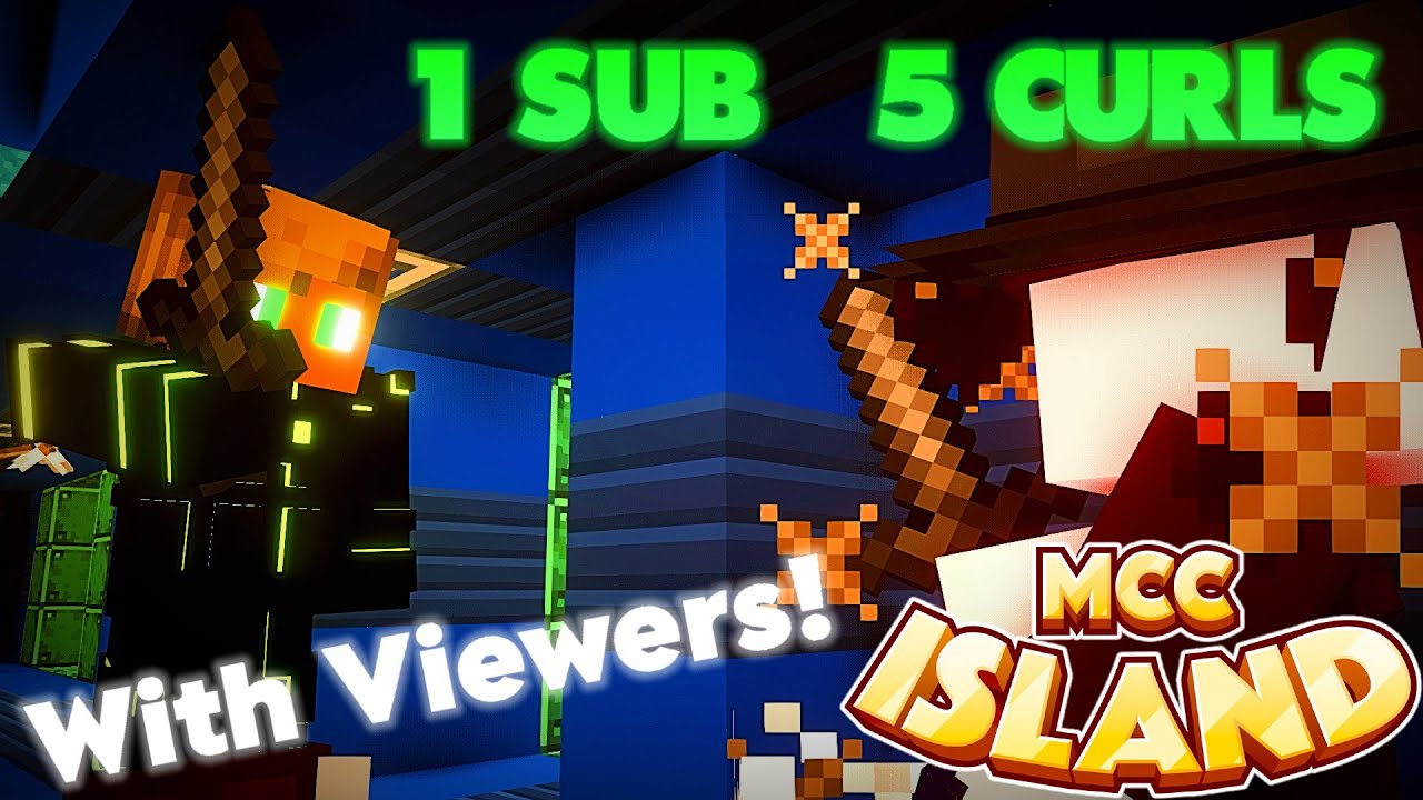 Playing Minecraft MCCI with viewers! 1 Sub = 5 Curls - YouTube
