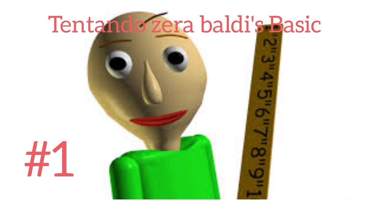 tentando zerar baldi's basics - YouTube