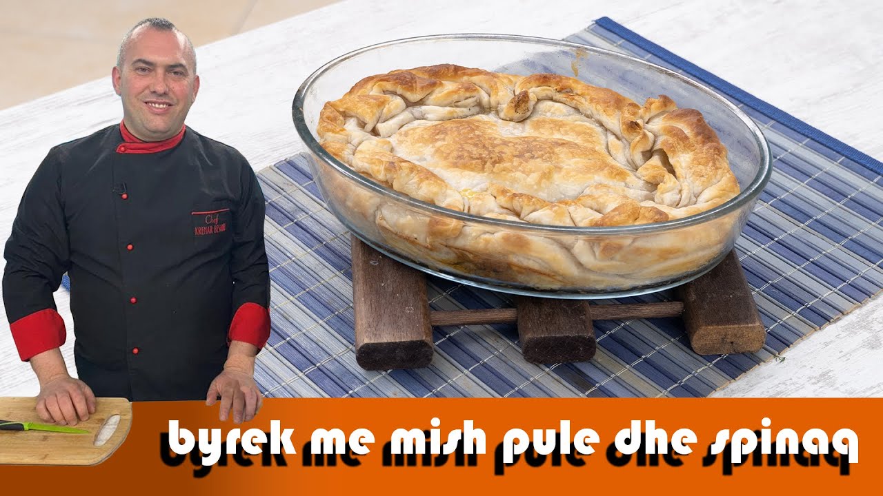 Gatim dhe shije | Byrek me mish pule dhe spinaq - YouTube