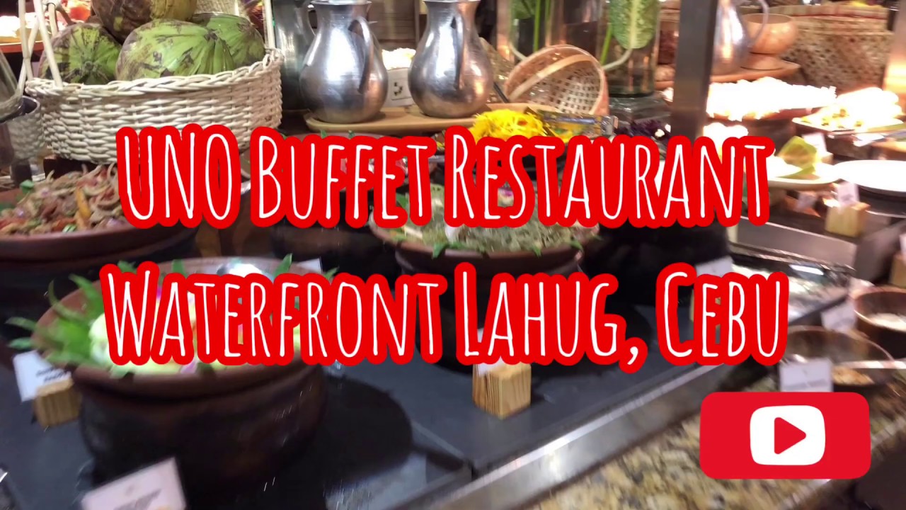 UNO Restaurant Buffet - Waterfront Lahug Cebu (Dinner) - YouTube
