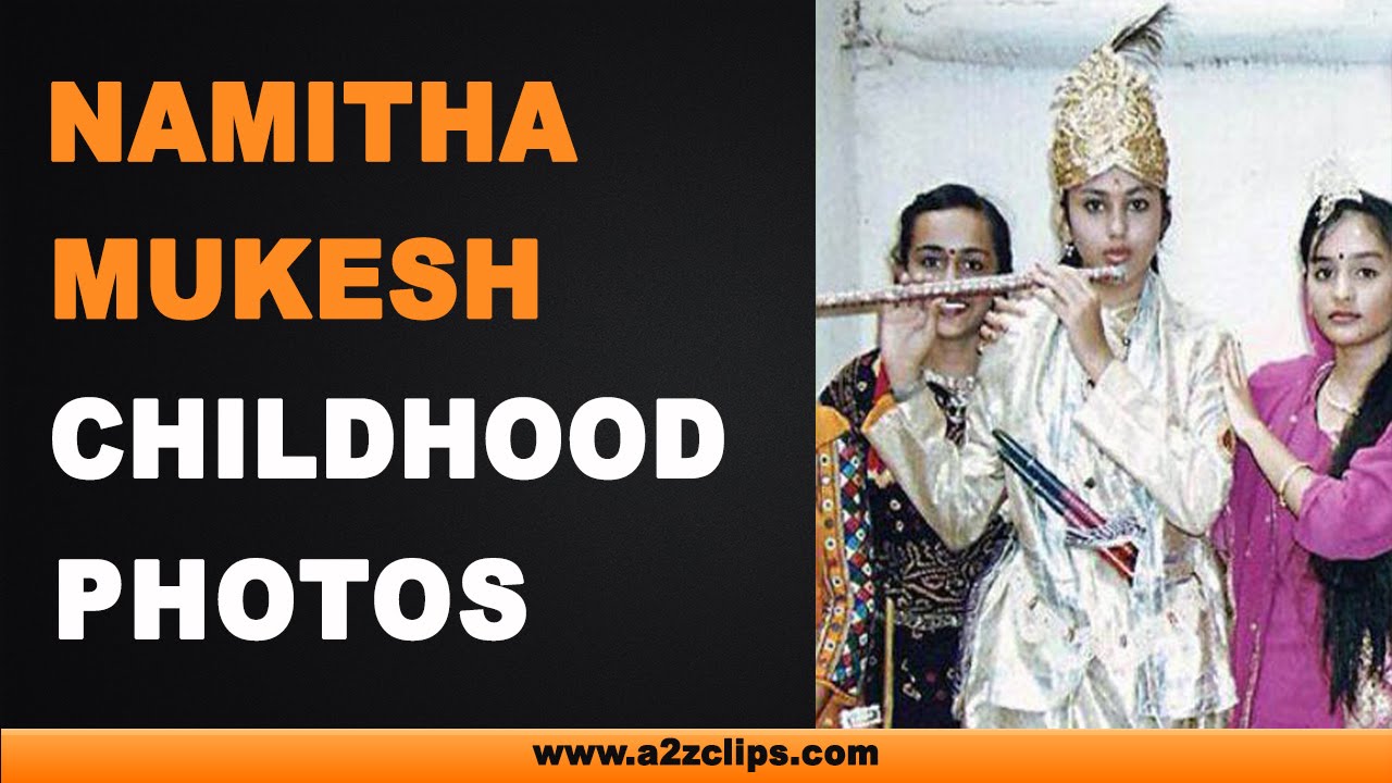 Namitha Mukesh Childhood Photos - YouTube
