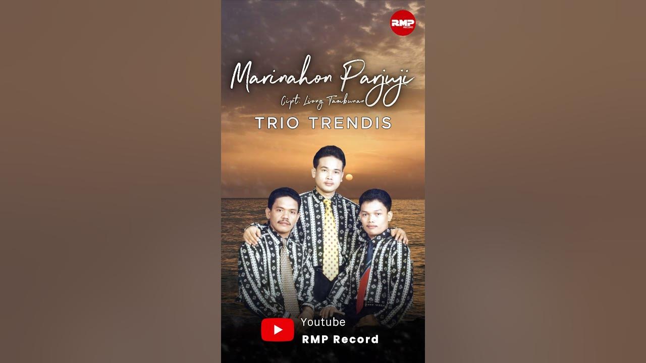 MARINAHON PARJUJI - Trio Trendis #lagubatak #laguviral #music #rmprecord #fyp #triotrendis - YouTube