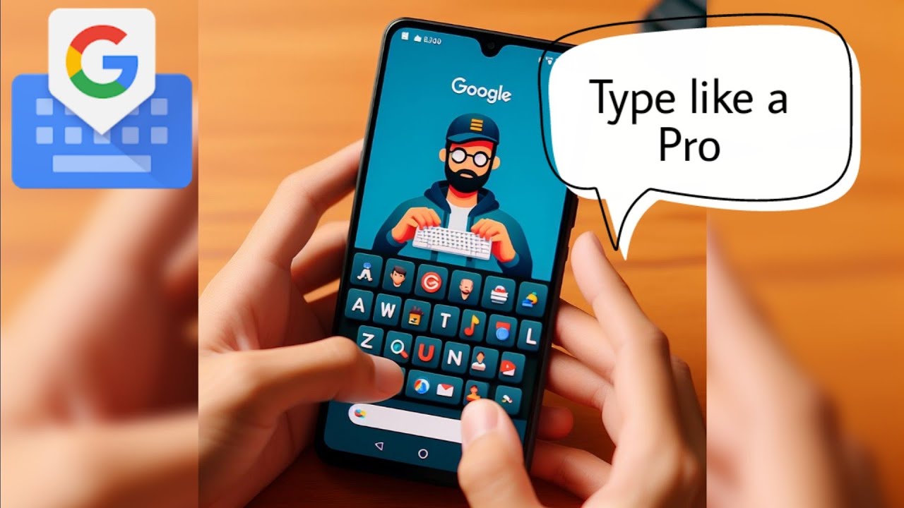 Type Like a Pro! Google Keyboard Hacks for Android (FAST & EASY) - YouTube