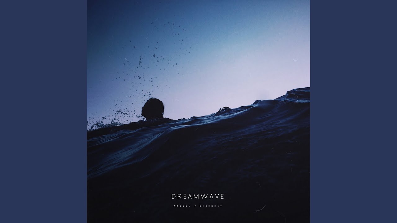 Dreamwave - YouTube
