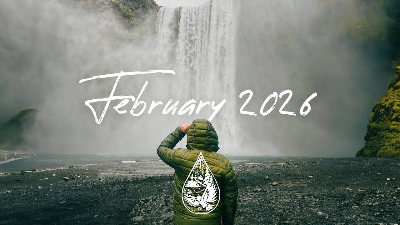 Indie/Rock/Alternative Compilation • February 2026 ⛰️ (best indie songs ...