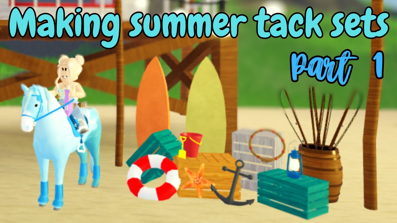 Making Summer *TACK SETS* For My Horses - Part 1 | Wild Horse Islands ...