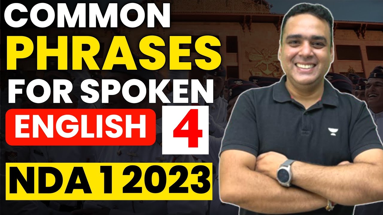 Common Phrases for Spoken English (4) | NDA 1 2023 | Anish Pathak - YouTube