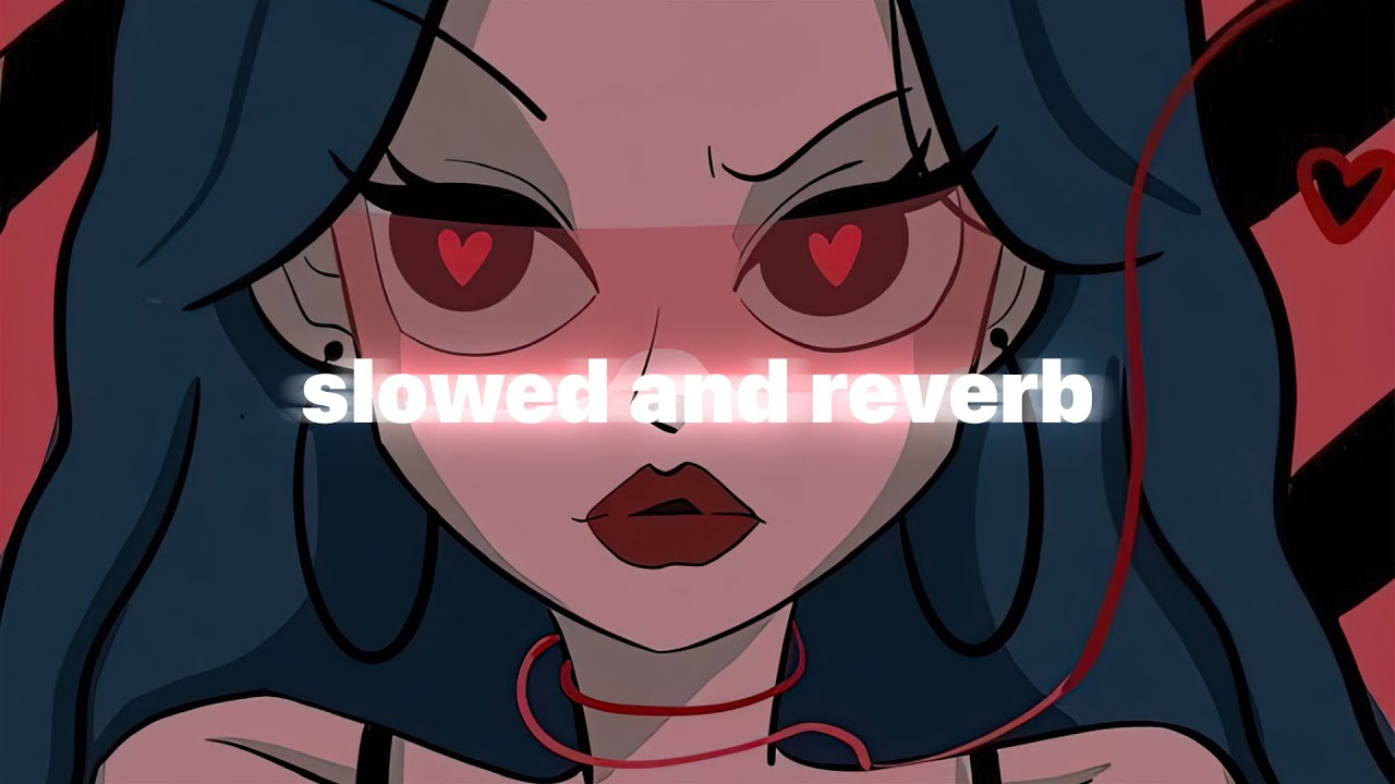 yergurl - LOVEU/LOVESICK | Slowed and Reverb - YouTube