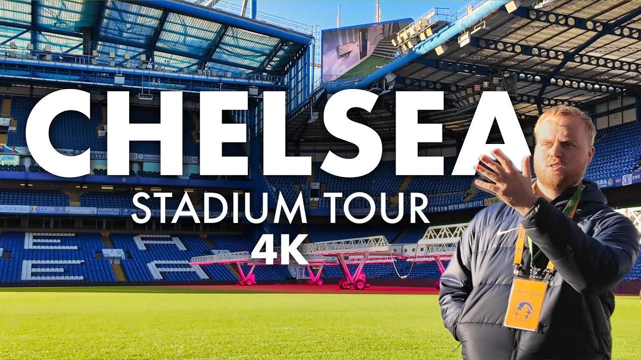 Chelsea Stadium Tour