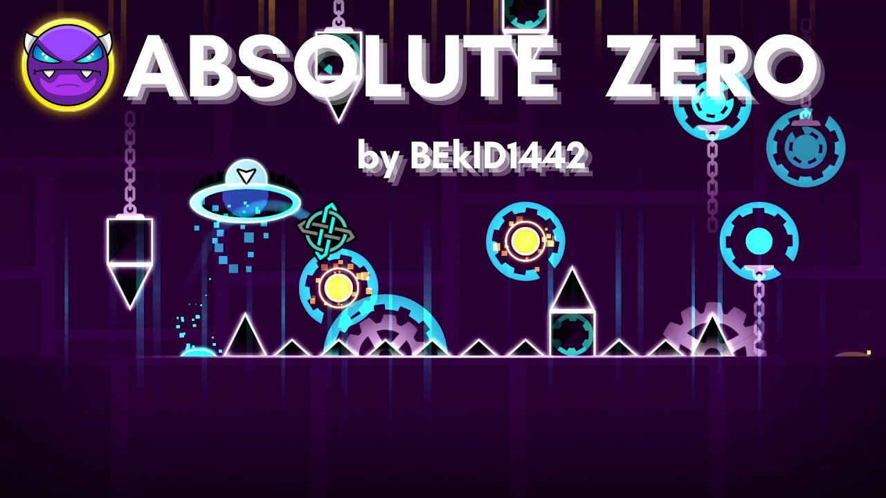 ABSOLUTE ZERO by BEkID1442 (Easy Demon) {Feature} -Geometry Dash- - YouTube