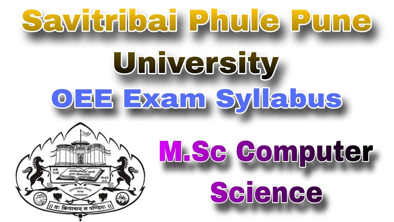 M.Sc Computer Science OEE Exam Syllabus 2025 Savitribai Phule Pune ...