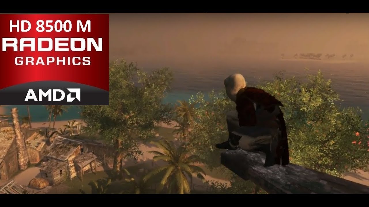 Assassins creed black flag on amd radeon 8500m ultra setting - YouTube