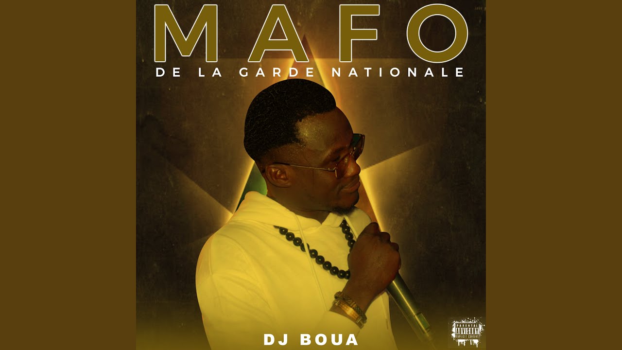 Mafo de la garde nationale - Dj Boua - YouTube