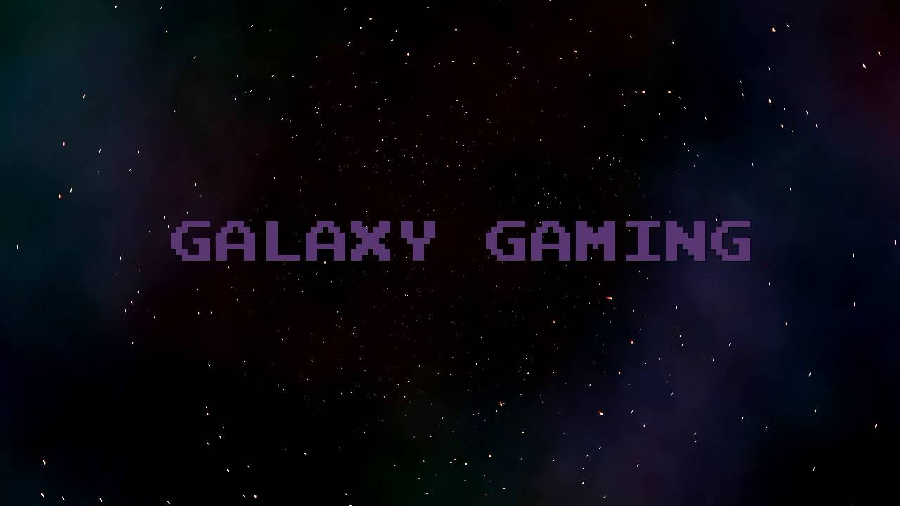 New Galaxy Gaming intro! - YouTube