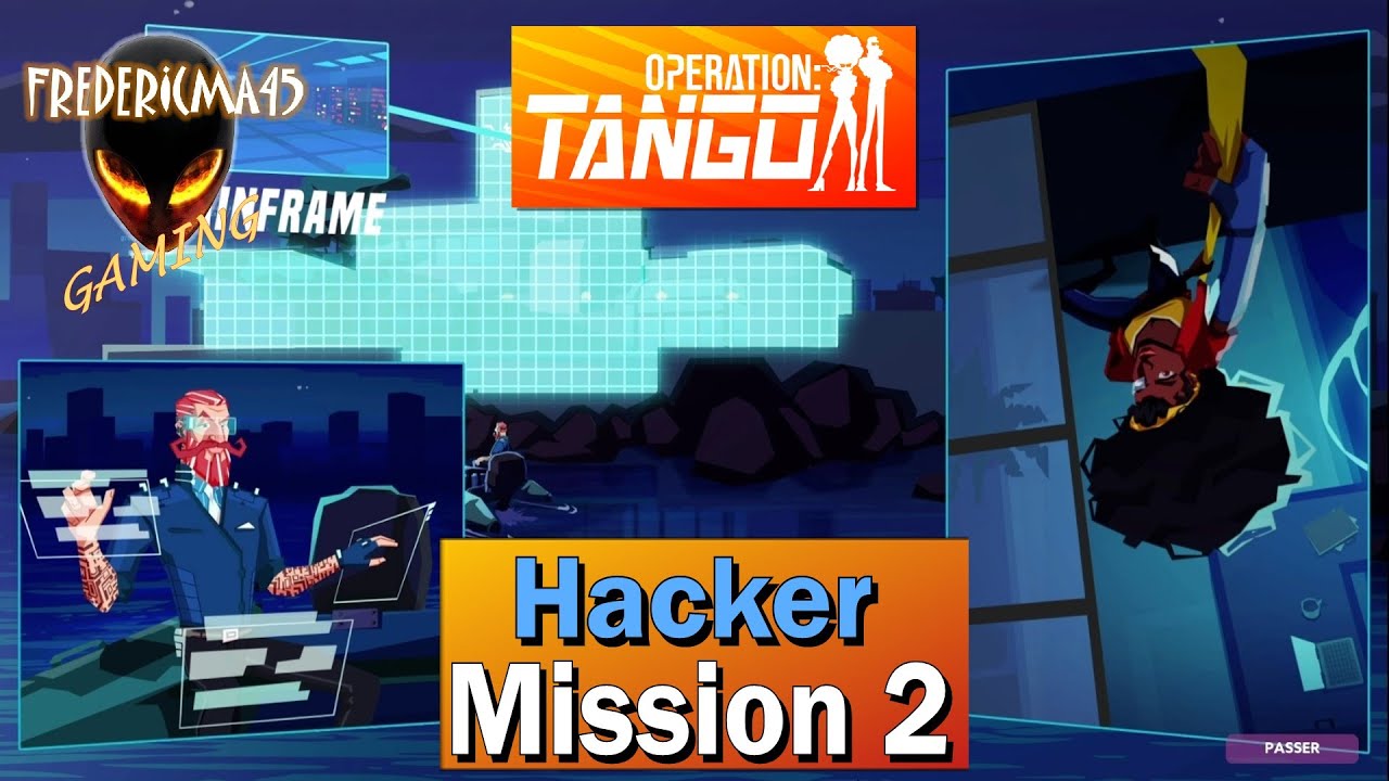 OPERATION TANGO Mission 2 Une Cible high-tech / HACKER [FR] - YouTube
