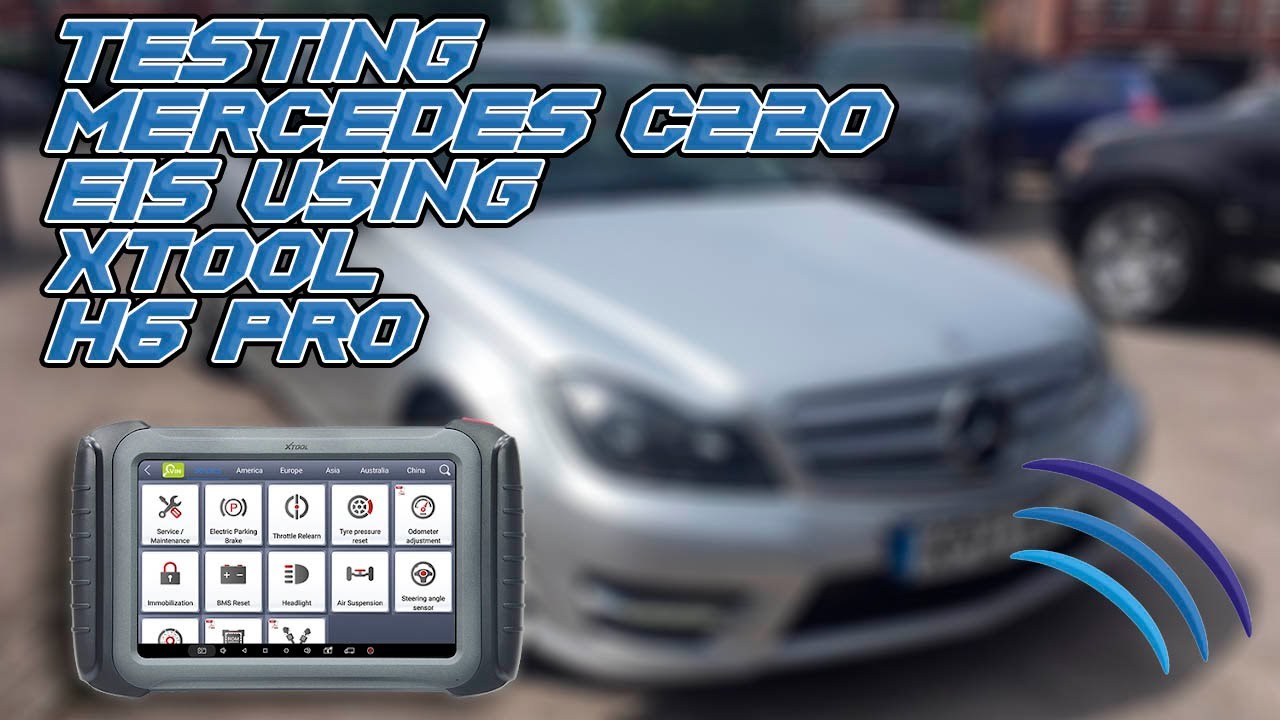 Testing EIS on 2013 Mercedes C220 Using XTool H6 Pro - YouTube