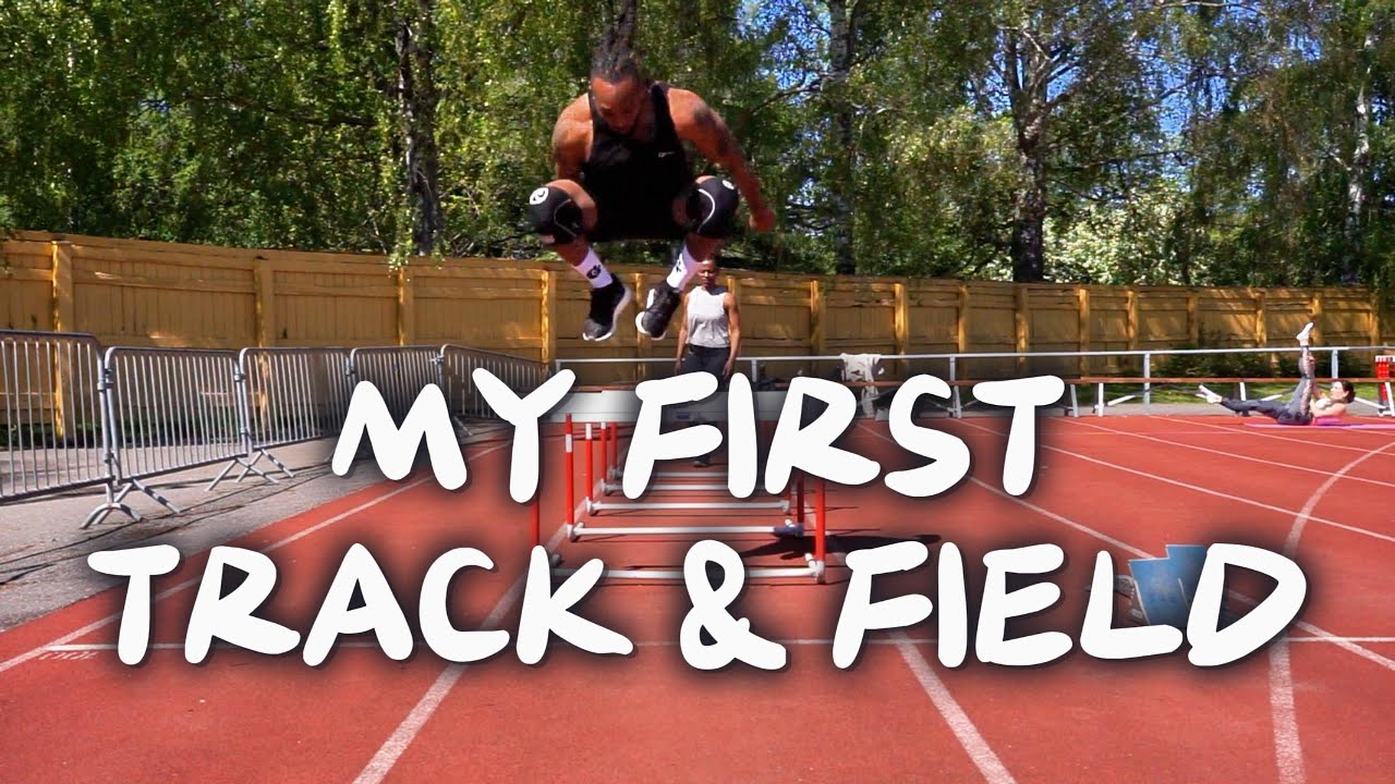MY FIRST TIME EVER TRACK AND FIELD - YouTube