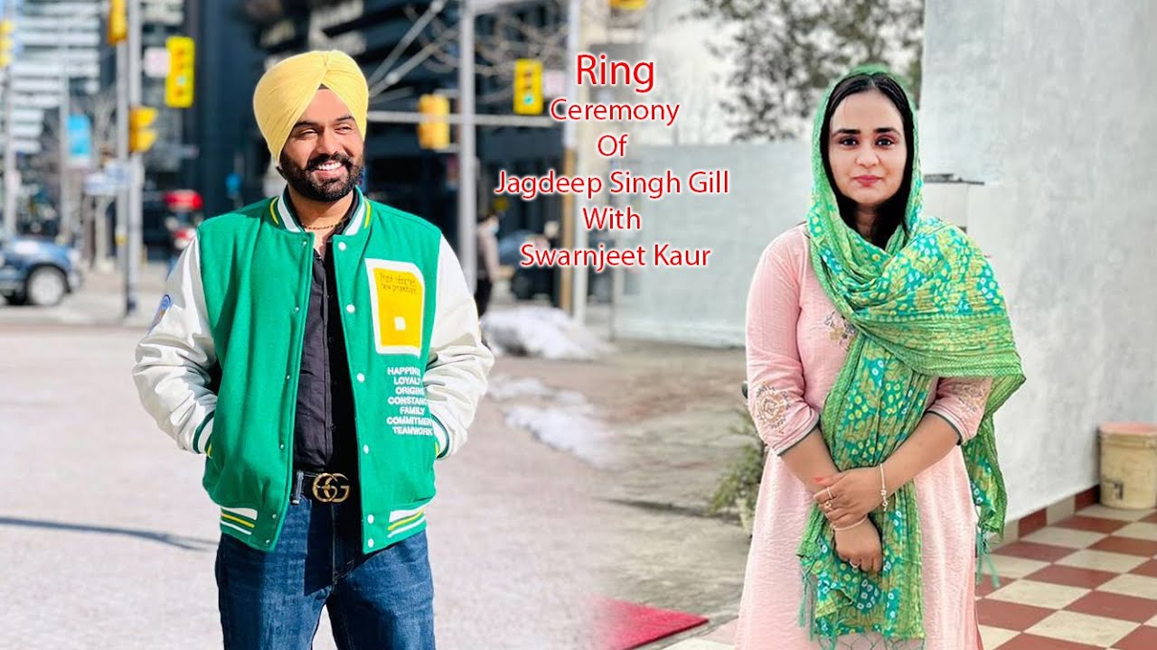 Live Ring Ceremony Of Jagdeep Singh Gill With Swarnjeet Kaur - YouTube