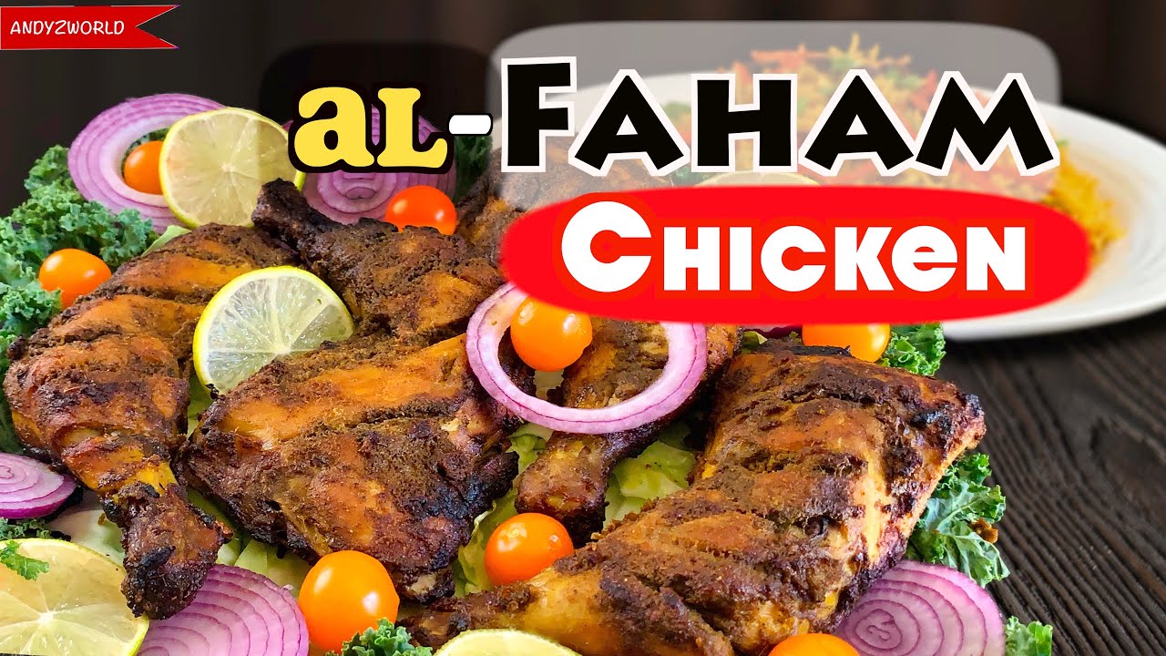 আল ফাহাম চিকেন | Al-faham Chicken | Arabian famous grilled chicken ...