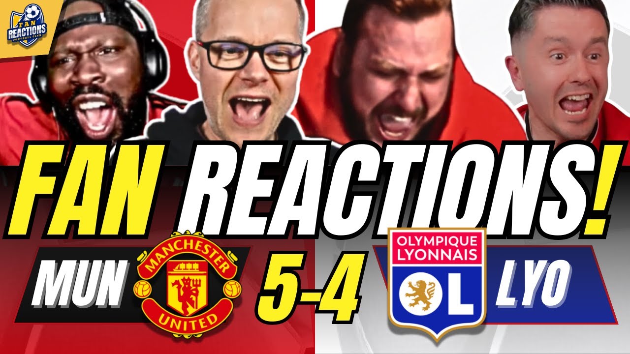 MAN UNITED FANS HYSTERICAL🤯REACTION TO MAN UNITED 5-4 LYON | UEFA ...