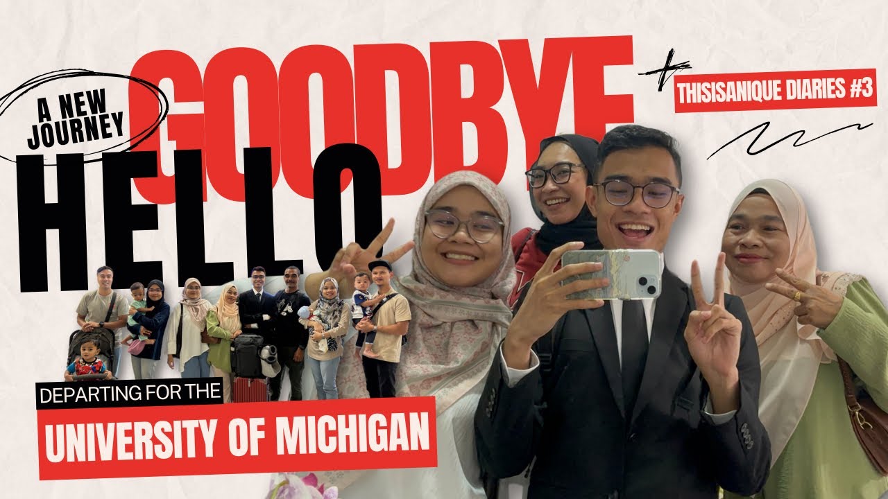 Goodbye, Hello! | Departing for the University of Michigan ...