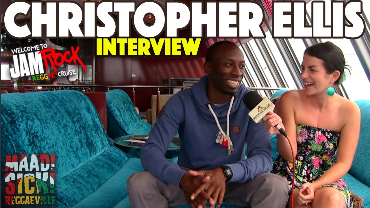 Christopher Ellis Interview @ Welcome To Jamrock Reggae Cruise 2015 #1 ...