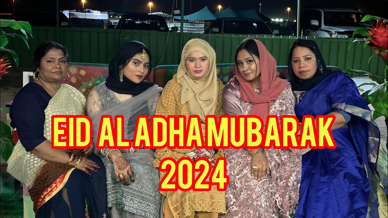 EID AL ADHA CELEBRATION IN ABDALY | KUWAIT | VLOGS | KUWAIT LIFE - YouTube