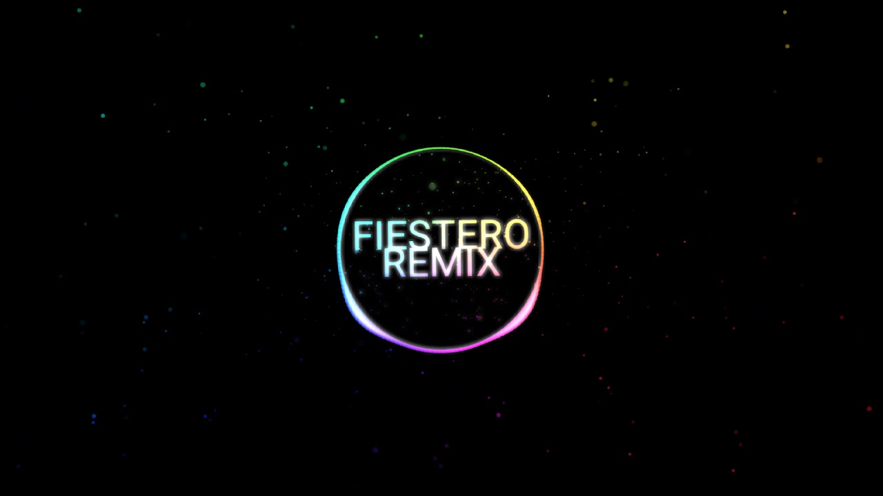 FIESTERO REMIX - FER DJ - YouTube
