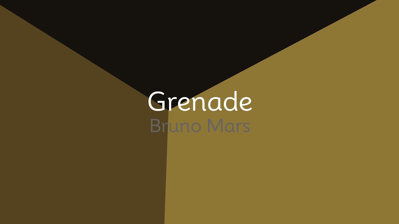 Bruno Mars - Grenade (lyrics) - YouTube