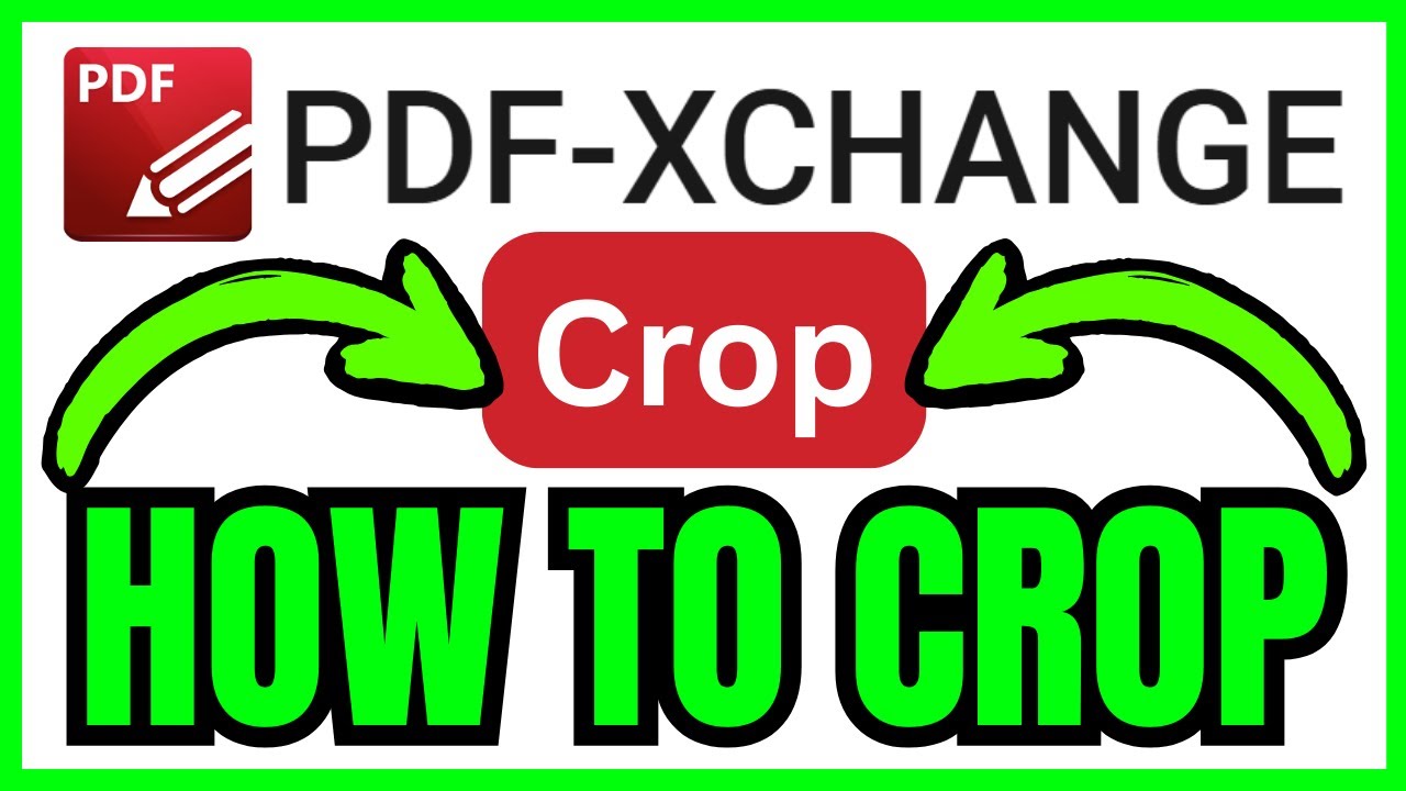 How To CROP In PDF XChange Editor (QUICK & EASY) 2026 - YouTube