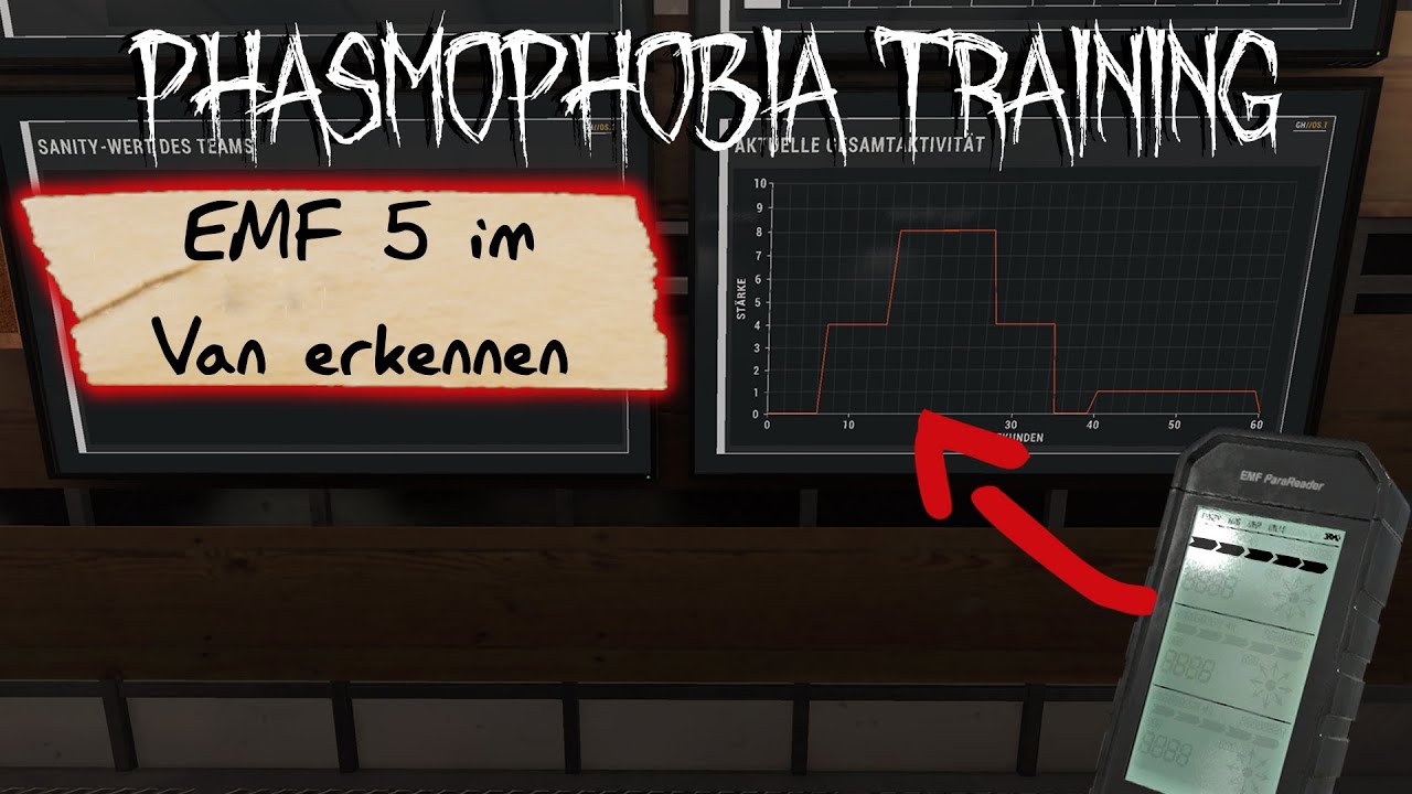 EMF 5 im Van erkennen - Phasmophobia Training - YouTube