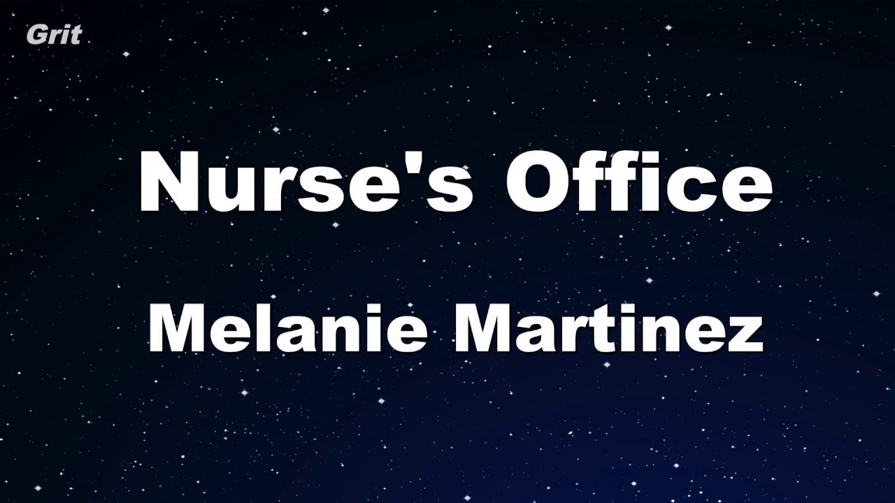 Nurse's Office - Melanie Martinez Karaoke 【No Guide Melody ...