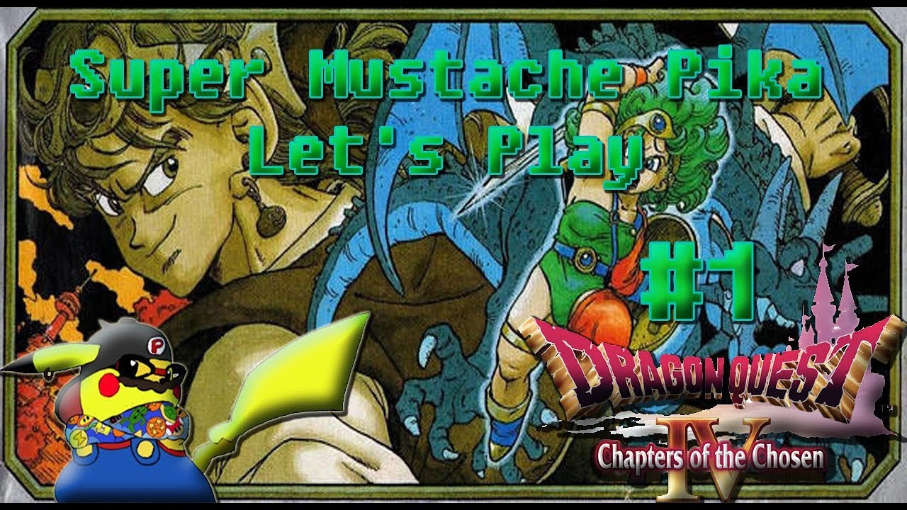 Let's Play Dragon Quest IV: Chapters of the Chosen | #1 | Prologue ...