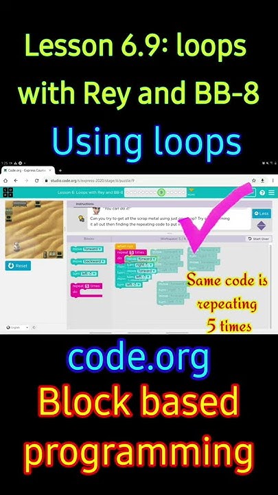 Lesson 6.9 : Loops with Rey and BB-8 | code.org #4 - YouTube