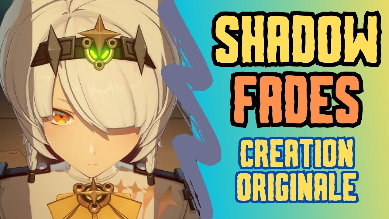Création originale : SHADOW FADES - ZZZ - YouTube