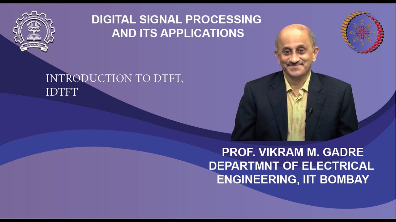 Lecture 11A: Introduction to DTFT, IDTFT - YouTube