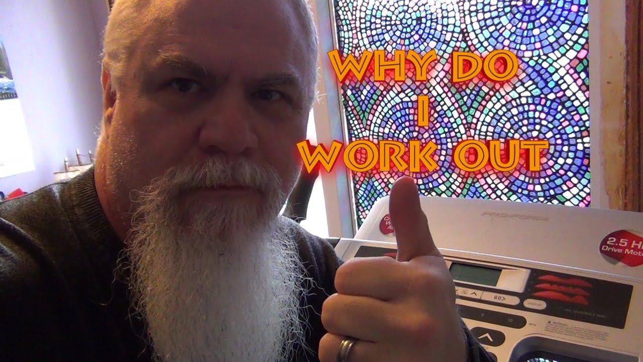 Why Do I Work Out - YouTube