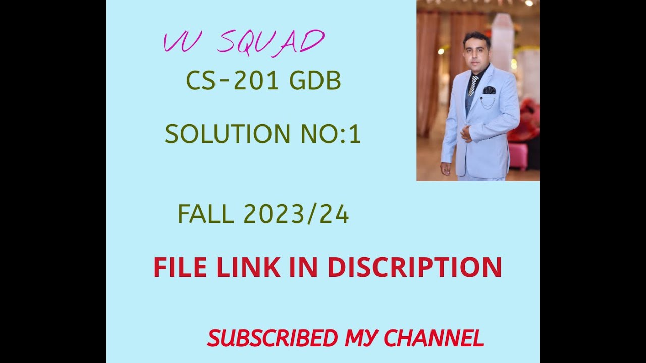 CS-201 GDB SOLUTION NO:01 FALL 2023/24 - YouTube