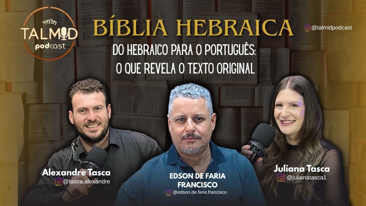Talmid Podcast - Edson de Farias Francisco - YouTube