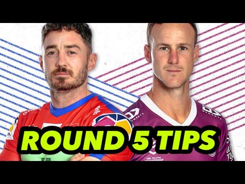 NRL ROUND 5 TIPS - YouTube