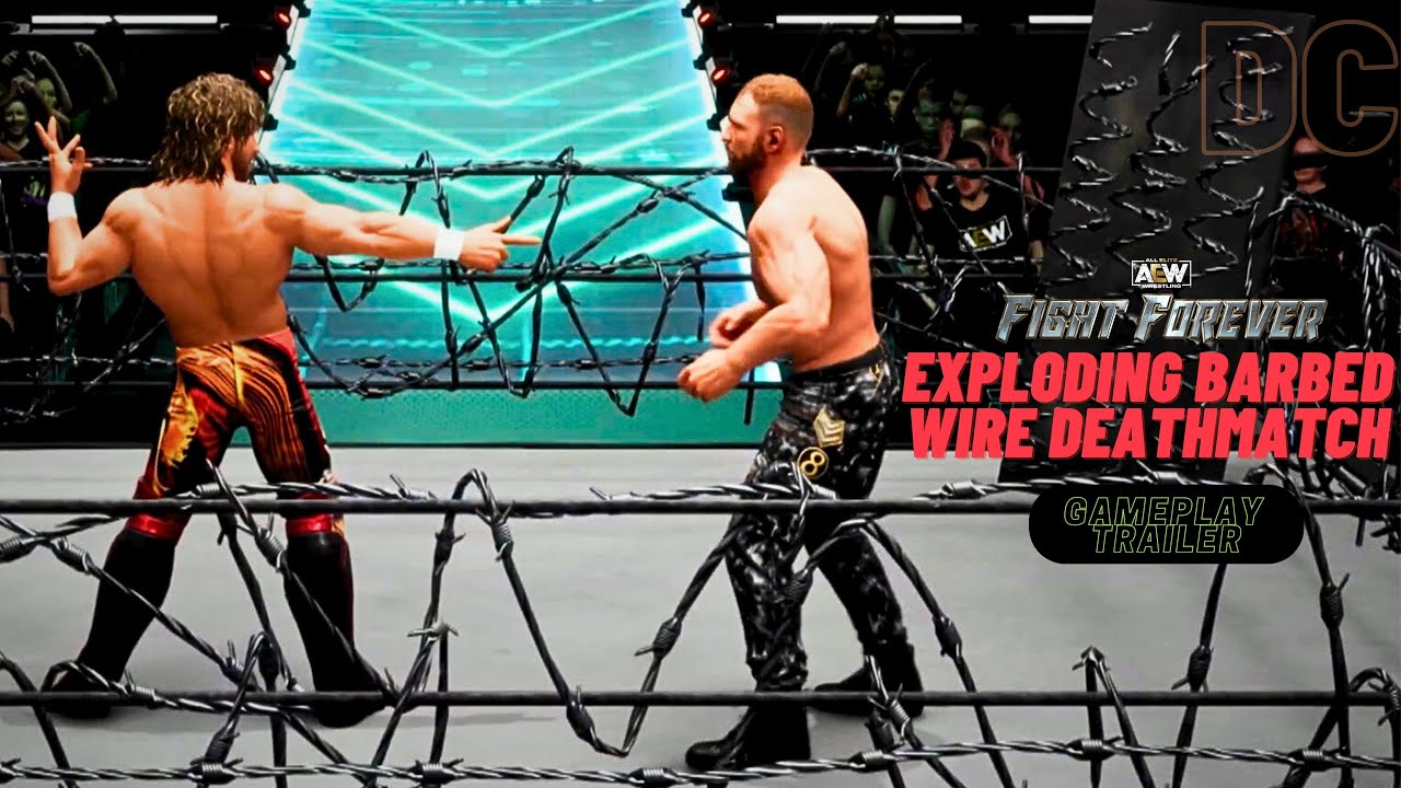 AEW Fight Forever: Exploding Barbed Wire Deathmatch Gameplay Trailer ...