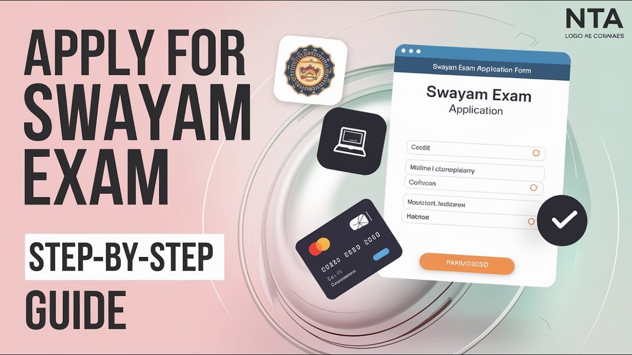 "Complete Guide to Apply for SWAYAM Exam 📝 | National Testing Agency ...