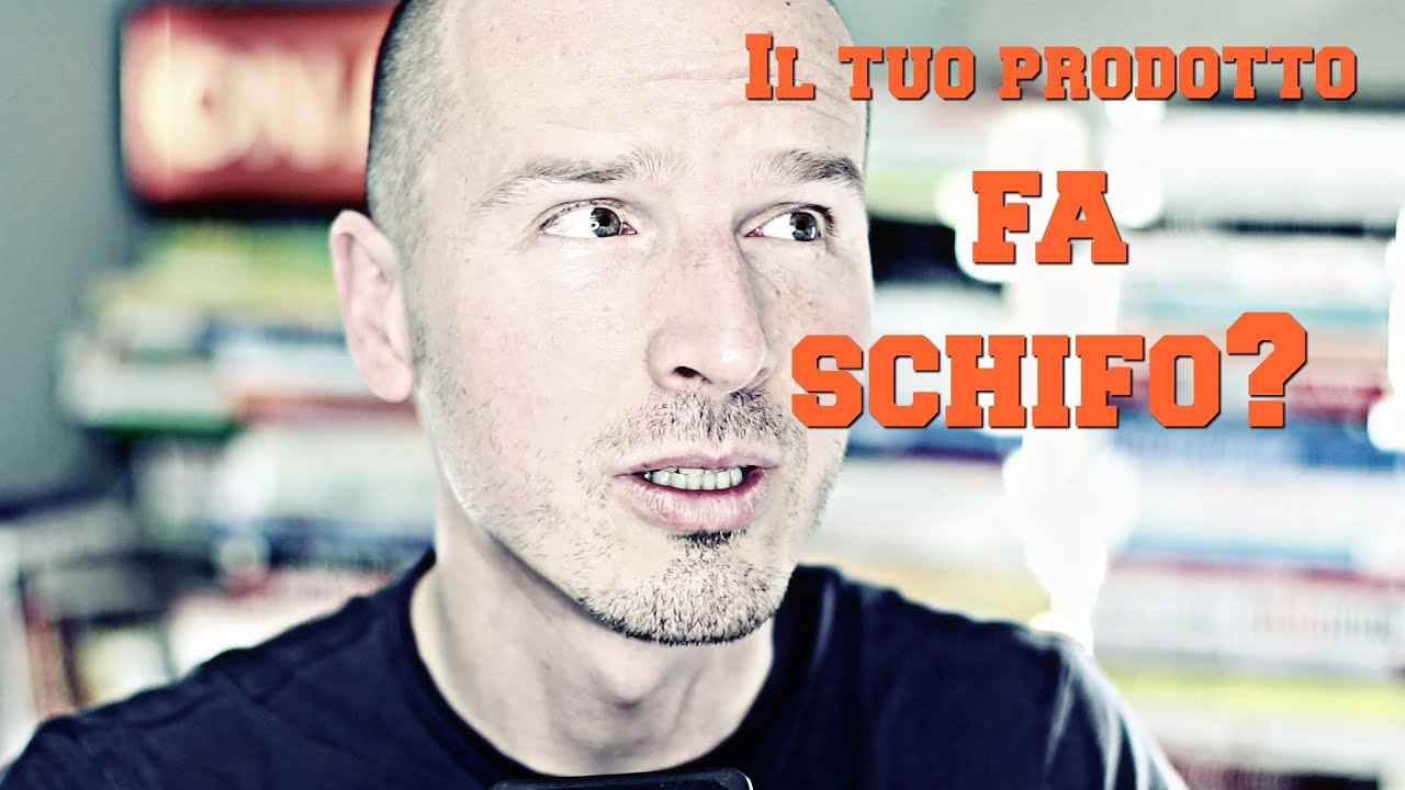 Se il tuo prodotto fa schifo - o tu fai schifo - il marketing non ti ...