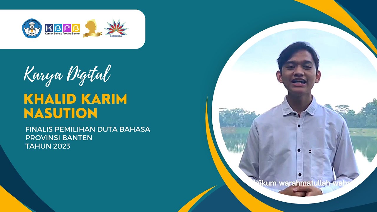 Karya Digital Khalid Karim - Finalis Duta Bahasa Provinsi Banten 2023 ...