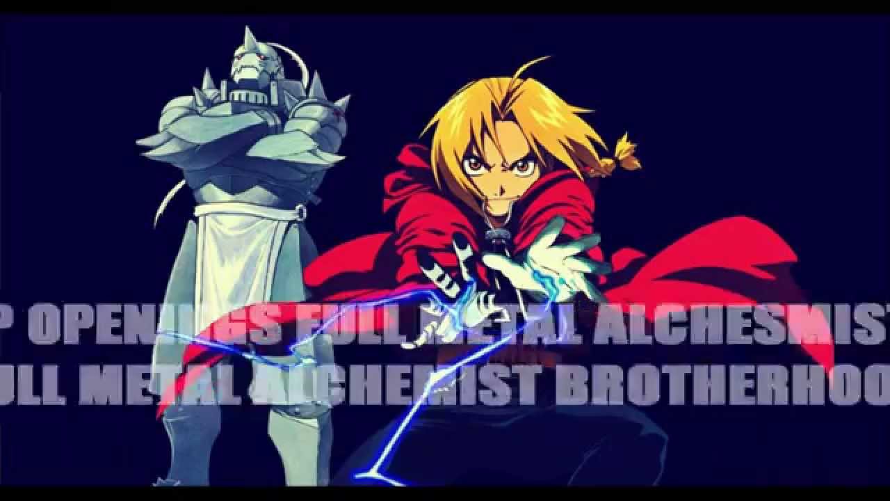 TOP openings full metal alchemist/ brotherhood - YouTube