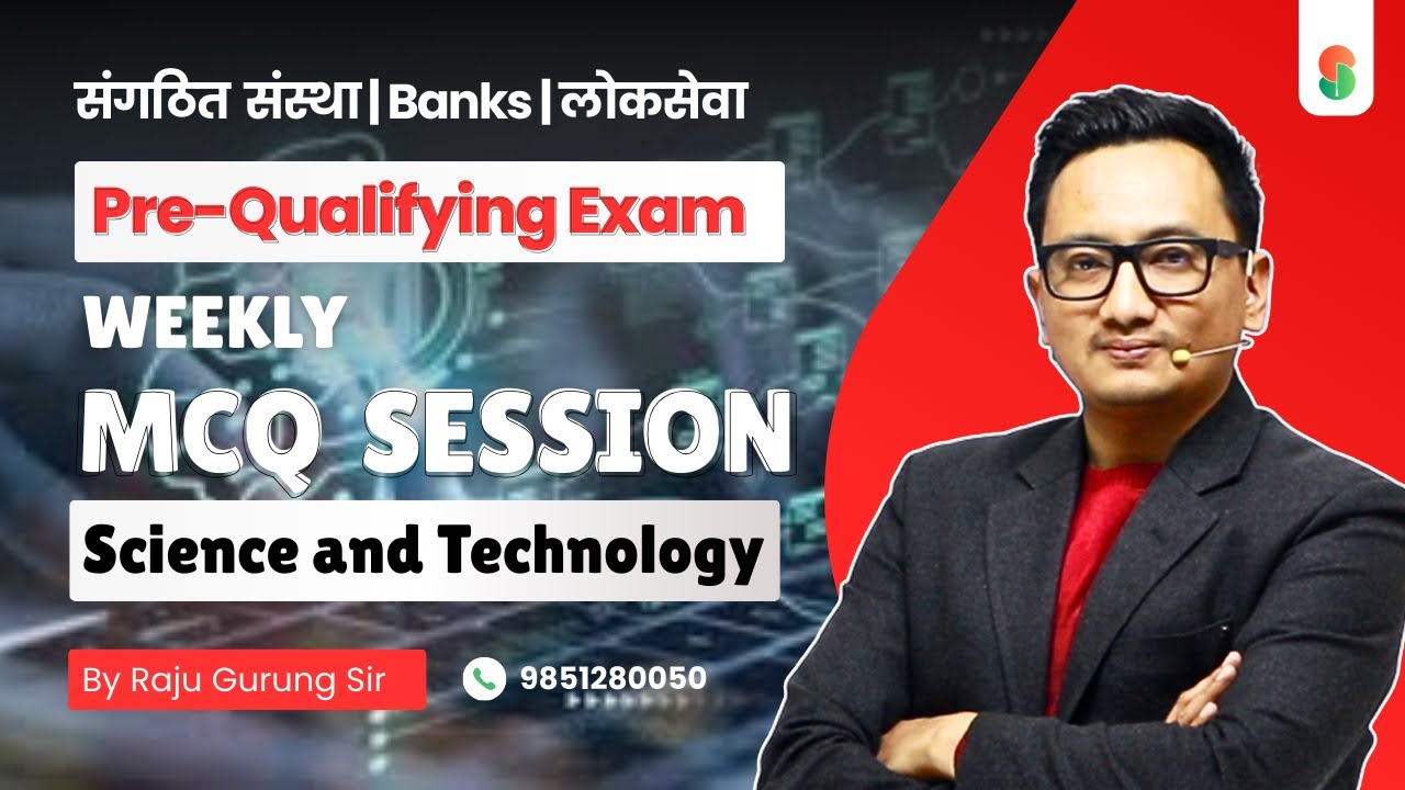 Science and Technology (MCQ Session) | Pre-Qualifying | Banks ...
